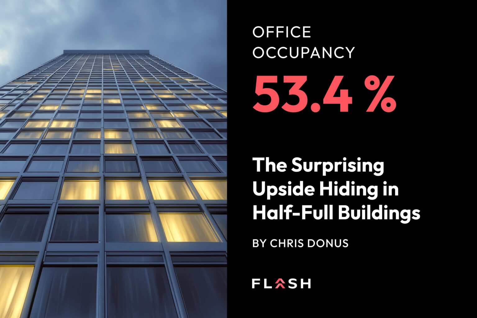 53.4 % Office Occupancy: The Surprising Upside Hiding in Half-Full ...